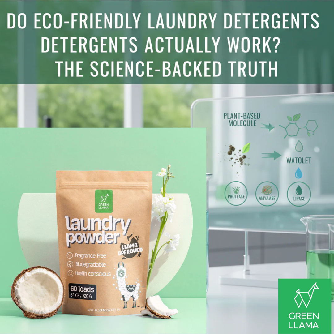 Do Eco-Friendly Detergents Work? The Science of a Green Clean – Green Llama